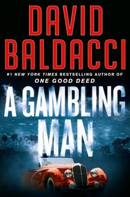 A Gambling Man Hardcover David Baldacci 9781538719671| eBay
