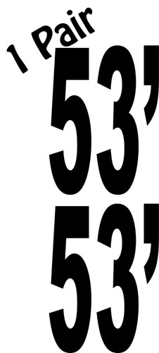 53 feet 53 ft 53' Trailer Length Decal Sticker Dry Van Reefer Trailer 1 ...