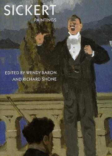 Sickert : Paintings by Richard Shone (1993, Hardcover) for sale online ...