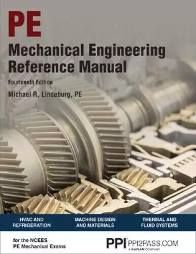 Mechanical Engineering Reference Manual - Hardcover 14th Ed. || FREE ...