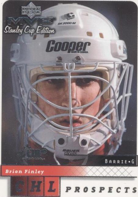 1999-00 Upper Deck MVP Stanley Cup Edition - CHL Prospects Brian Finley ...