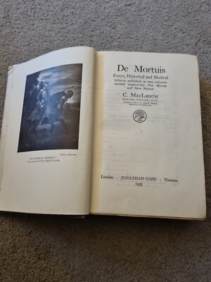 C. MacLaurin DE MORTUIS: ESSAYS HISTORICAL AND MEDICAL 1935 HC Book ...