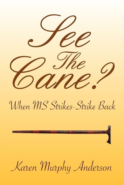 See The Cane? von Karen Murphy Anderson (2010, Taschenbuch) online ...