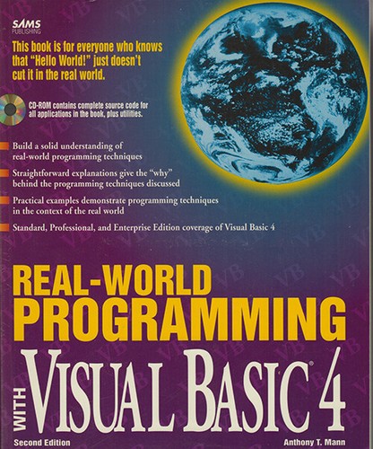 Real World Programming with Visual Basic 4 by Anthony T. Mann (1995 ...