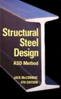 Structural Steel Design: Asd Method by Jack C. McCormac 9780065000603 ...