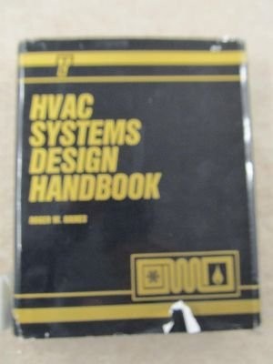 HVAC SYSTEMS DESIGN HANDBOOK By Roger W. Haines - Hardcover Excellent ...