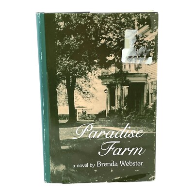 Paradise Farm By Brenda Webster | eBay