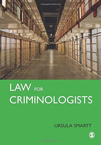 Law for Criminologists: A Practical Guide By Ursula Smartt ...