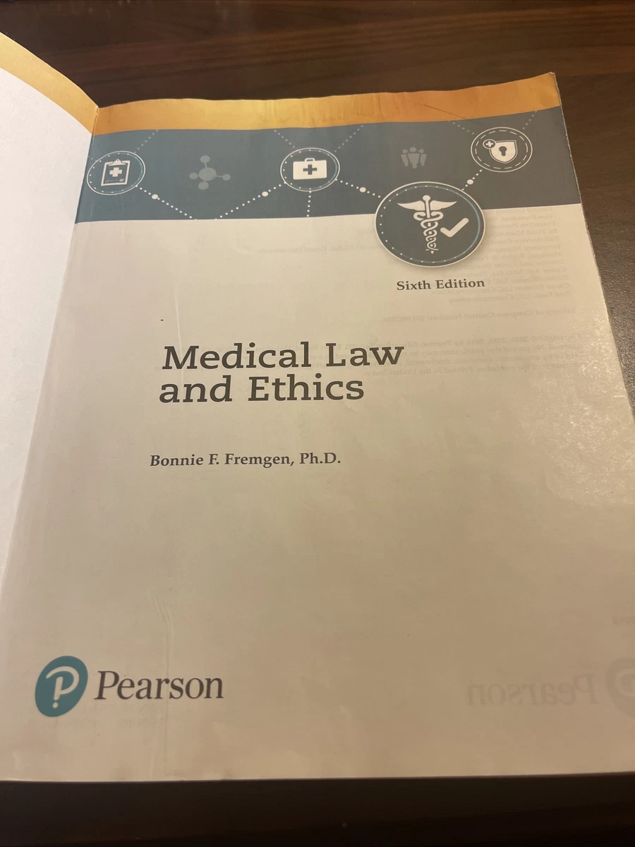 Medical Law And Ethics