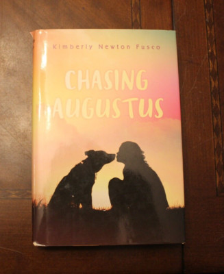 Chasing Augustus ~ Kimberly Newton Fusco ~ 2017 HCDJ 1ED | eBay
