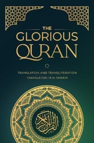 Muhammad H Shakir The Glorious Quran- Translation and Transliteration ...
