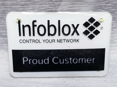 HE] INFOBLOX CONTROL YOUR NETWORK PROUD CUSTOMER BUTTON PIN LED LIGHTS ...