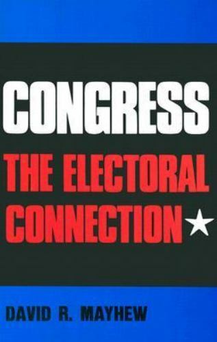 Congress: The Electoral Connection by Mayhew, David R. 9780300018097 | eBay