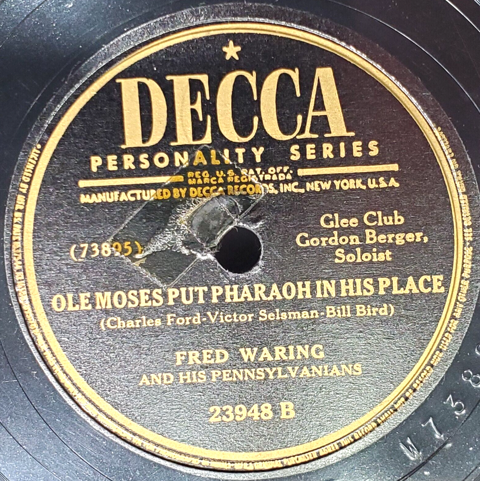 Fred Waring 1947 VG 78 RPM 10in Decca 23948 Dry Bones & Ole Moses Put ...