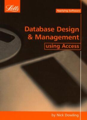 Database Design and Management Using Access (Software guides) By | eBay