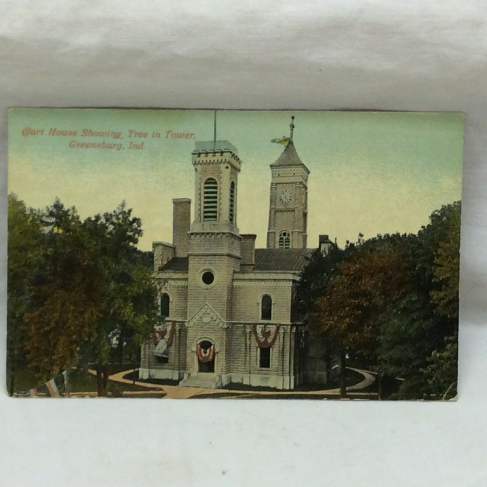 Vintage Postcard Greensburg Indiana Courthouse w/ Tree In Tower Scene ...