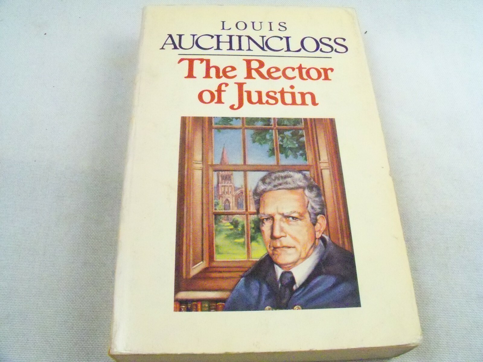 Rector of Justin : A Novel by Louis Auchincloss (1980, Trade Paperback ...