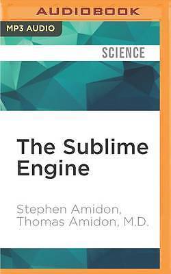 The Sublime Engine: A Biography of the Human Heart by Stephen Amidon ...