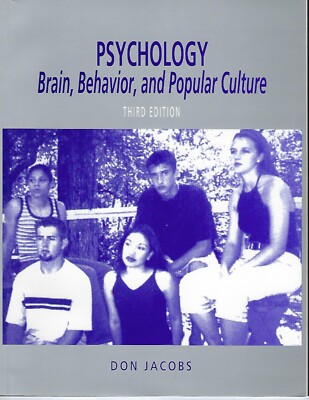 Psychology : Brain, Behavior and Culture by Don Jacobs (2001, Trade Paperback) | eBay