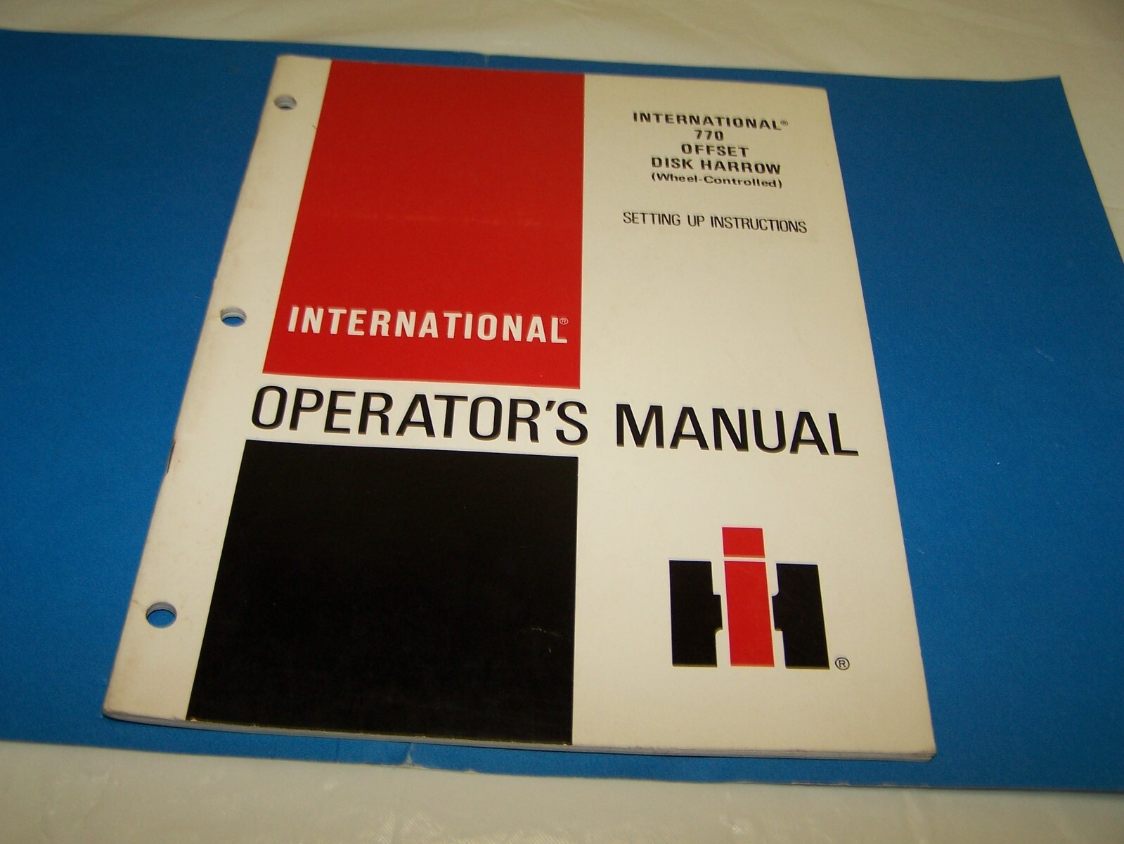 International Operator's Manual # 770 Offset Disk Harrow (Wheel ...