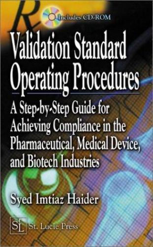 Validation Standard Operating Procedures : A Step-by-Step Guide for ...