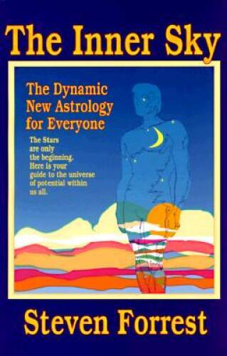 The Inner Sky: The Dynamic New Astrology for Everyone - Paperback ...
