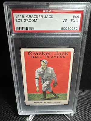 1915 Cracker Jack #46 Bob Groom Browns PSA 4- VG | eBay