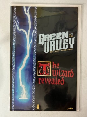 Green Valley Comic Book #3 By Image Comics "The Wizard Revealed ...