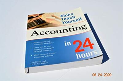 Alpha Teach Yourself Accounting in ..., Addison, C. Wes 9780028641584| eBay