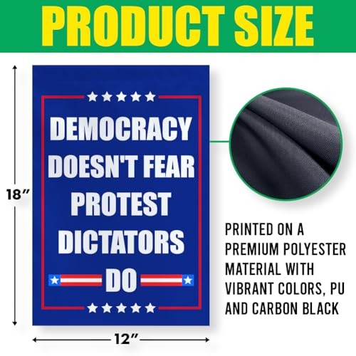 [12"x18"] Democracy Doesn't Fear Protest, Dictators Do Sign Democracy ...
