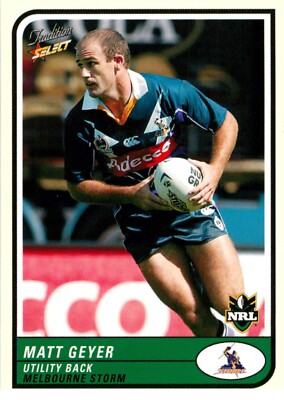 2005 MELBOURNE STORM NRL Card MATT GEYER | eBay