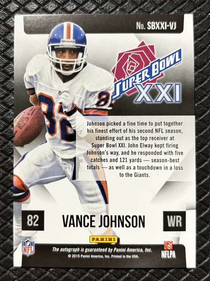 VANCE JOHNSON 2015 Panini Super Bowl XXI Signatures SSP Auto Denver ...