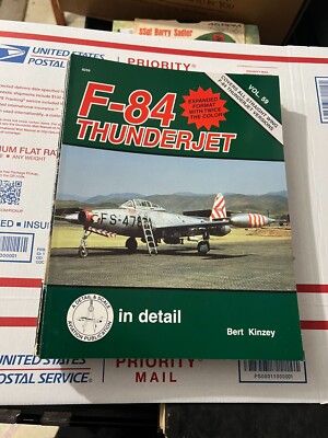 D&S Vol #59 F-84 Thunderjet DETAIL & SCALE By Bert Kinzey reference ...
