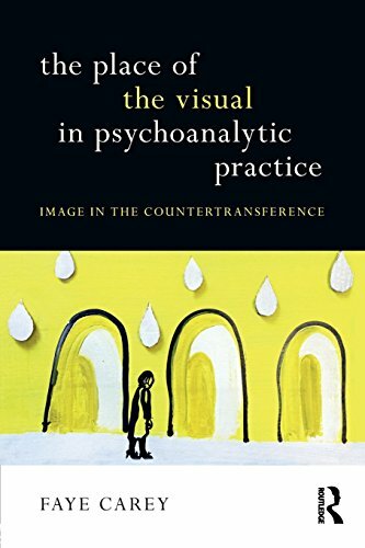 The Place of the Visual in Psychoanalytic Practice, Carey 9781138307056 ...