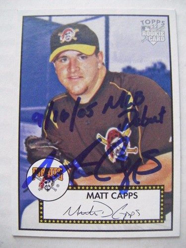 MATT CAPPS signed PIRATES TWINS 2006 Topps 52 Rookie baseball card AUTO ...