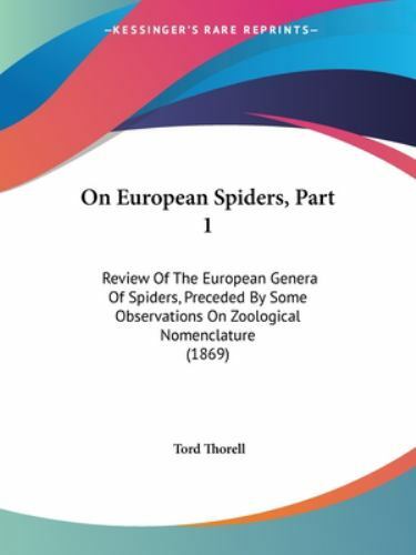 On European Spiders, Part : Review of the European Genera of Spiders, Preceded by Some ...