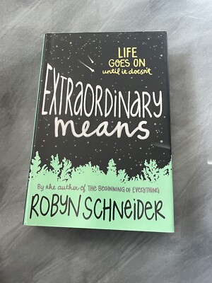 Extraordinary Means by Robyn Schneider Hardcover Book 9780062217165| eBay