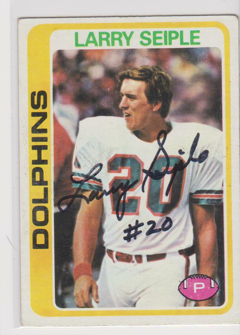 LARRY SEIPLE MIAMI DOLPHINS 1978 TOPPS #273 KENTUCKY AUTOGRAPHED CARD ...