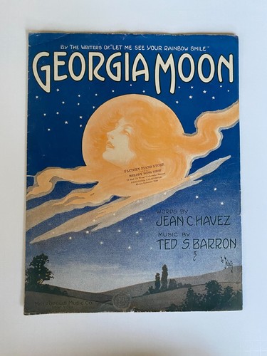 Antique Piano Sheet Music - Georgia Moon, Ted Barron/Jean Chavez, 1914 ...