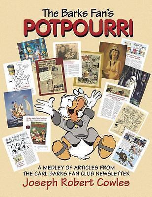 Barks Fan's Potpourri : A Medley of Articles from the Carl Barks Fan ...