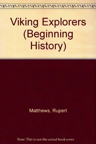 Viking Explorers (Beginning History) By Rupert Matthews | eBay