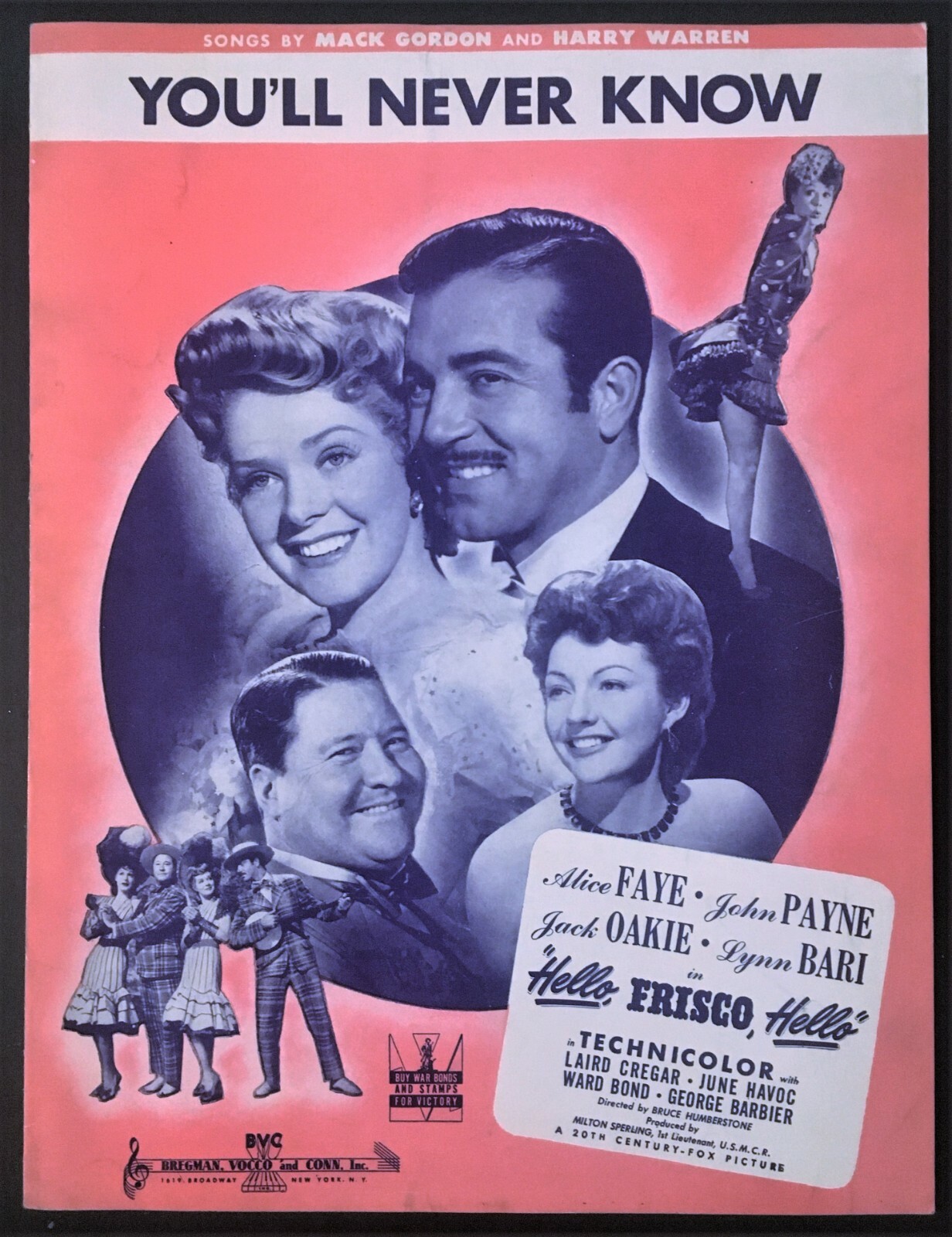 1943 "HELLO, FRISCO, HELLO" MOVIE SHEET MUSIC "YOU'LL NEVER KNOW" ALICE ...