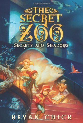 The Secret Zoo: Secrets and Shadows by Chick, Bryan [Paperback ...
