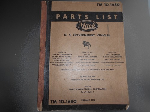 Mack EH 1944 Parts List US Gov't Issue TM10-1680 Includes. EH Bus & EHT ...
