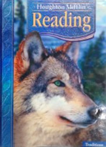 HOUGHTON MIFFLIN READING: STUDENT ANTHOLOGY GRADE 4 - Hardcover *Mint ...
