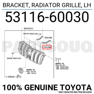 5311660030 Genuine Toyota BRACKET, RADIATOR GRILLE, LH 53116-60030 | eBay