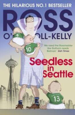 Seedless In Seattle - Paperback By Ocarroll-kelly, Ross - ACCEPTABLE | eBay