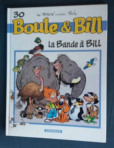 Boule et Bill 30 EO La Bande à Bill Verron Roba Dargaud | eBay