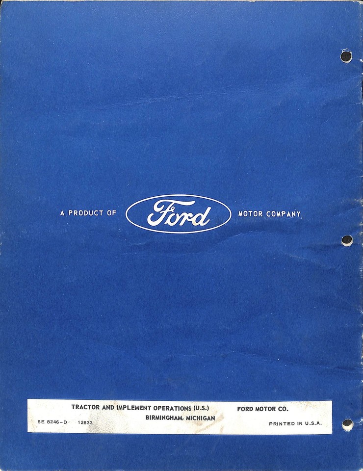 Ford 711 Farm Loader Owner's Manual - Tractor Division Operations Guide ...