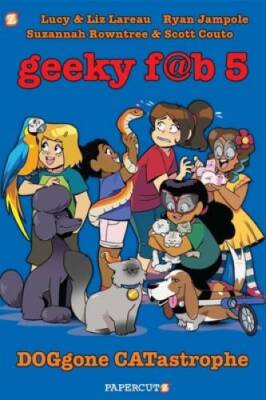 Geeky Fab 5 Vol. 3: DOGgone CATastrophe (Geeky Fab Five) - Paperback ...